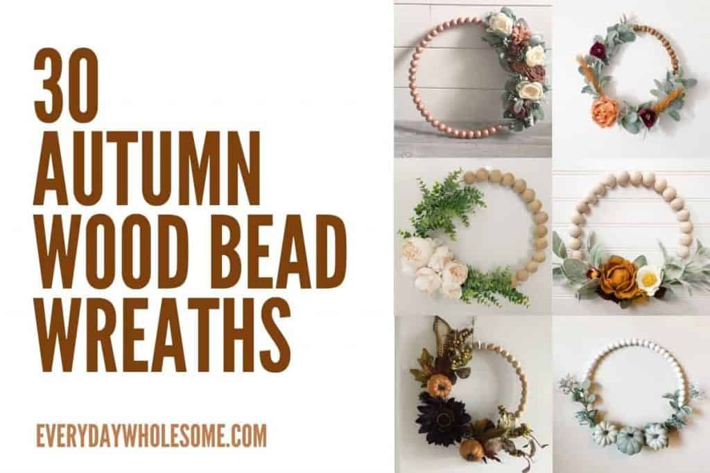30 Fall Wood Bead Wreaths for Autumn – Everyday Wholesome