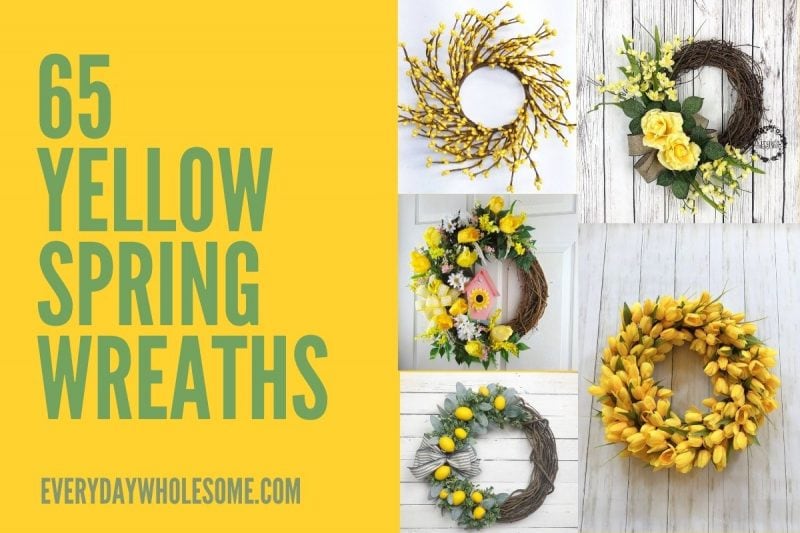65 Yellow Spring and Summer Wreaths – Everyday Wholesome