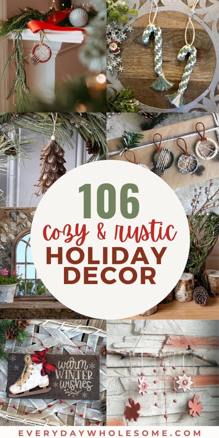 106 Cozy Rustic Holiday Decor Ideas – Everyday Wholesome