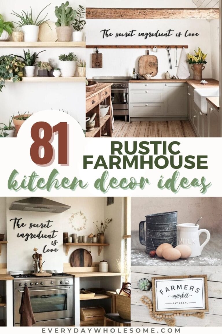 81 Rustic Farmhouse Kitchen Decor Ideas – Everyday Wholesome