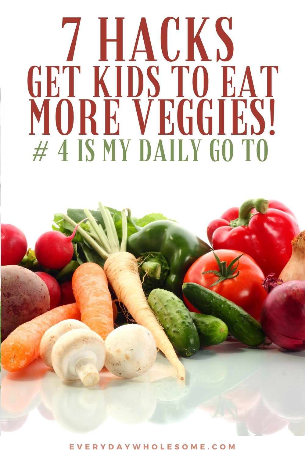 How to get your kids to eat more vegetables! And why it matters ...