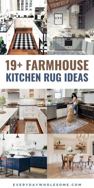 19 Farmhouse Kitchen Rugs & Ideas – Everyday Wholesome