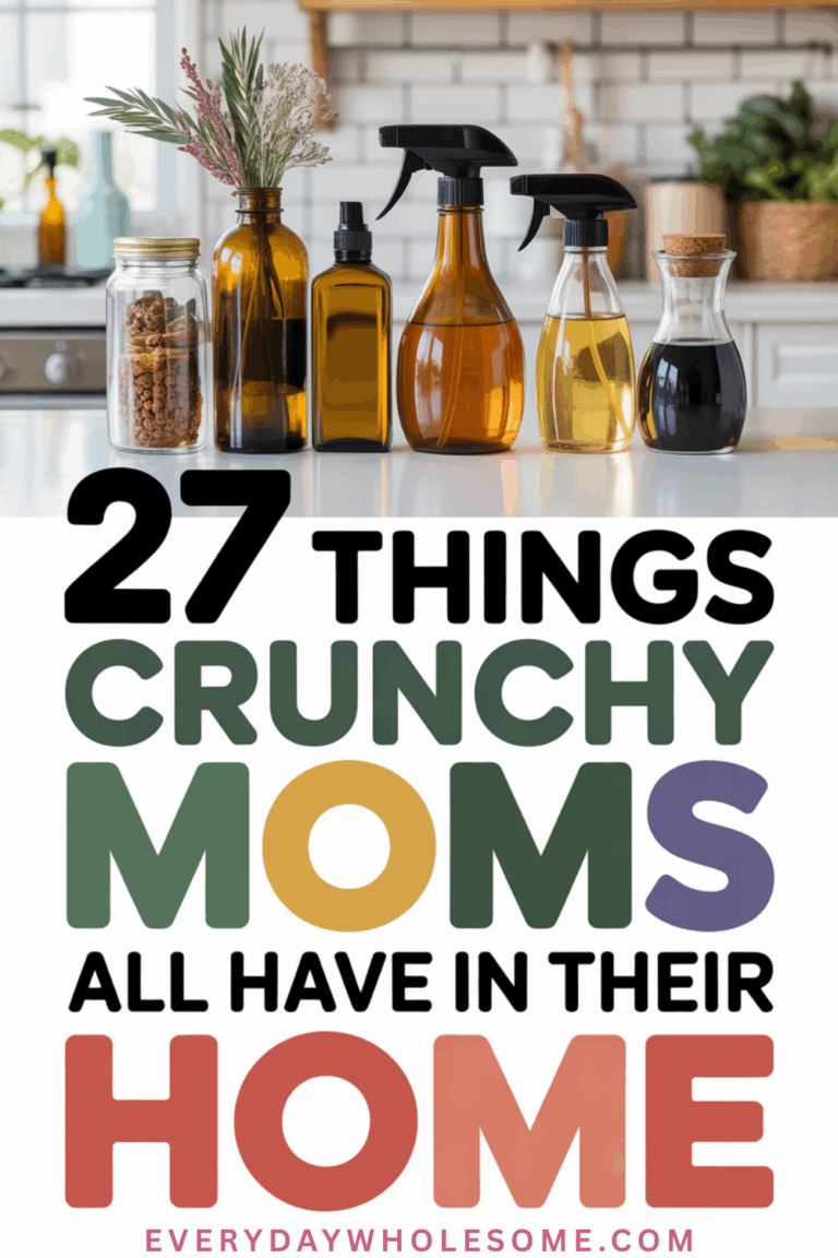 27 Things Every Crunchy Mom Has in Her Home – Everyday Wholesome