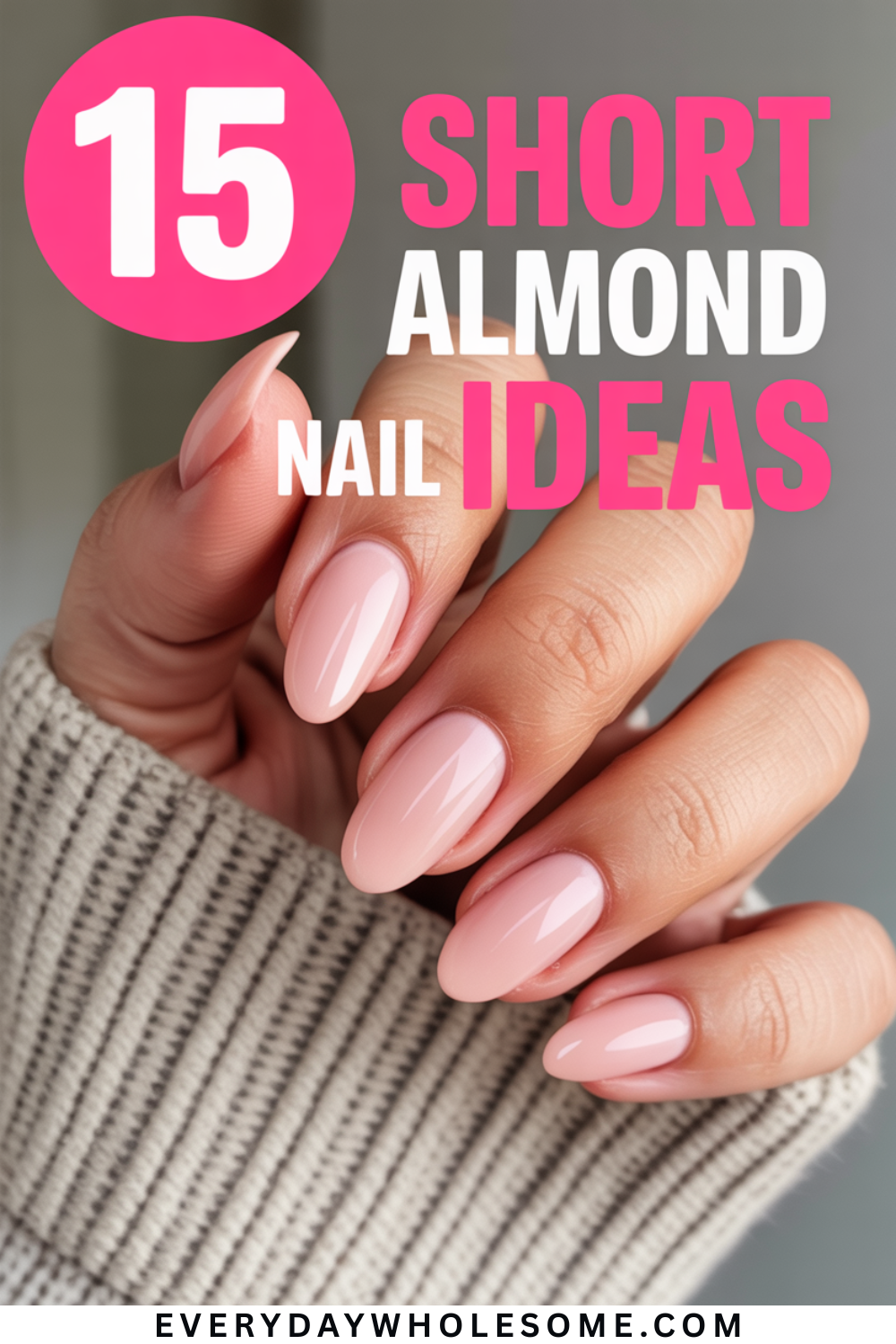 15 Short Almond Nails – Trendy Designs and Easy Styling Tips for ...