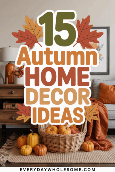 15 Autumn Home Decor Ideas to Transform Your Space This Season ...
