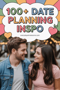100+ Date Planning Ideas & Inspiration: Romantic, Fun, and Creative ...