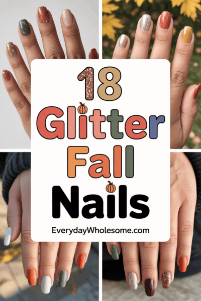 18 Stunning Fall Glitter Nail Designs You Need to Try – Everyday Wholesome