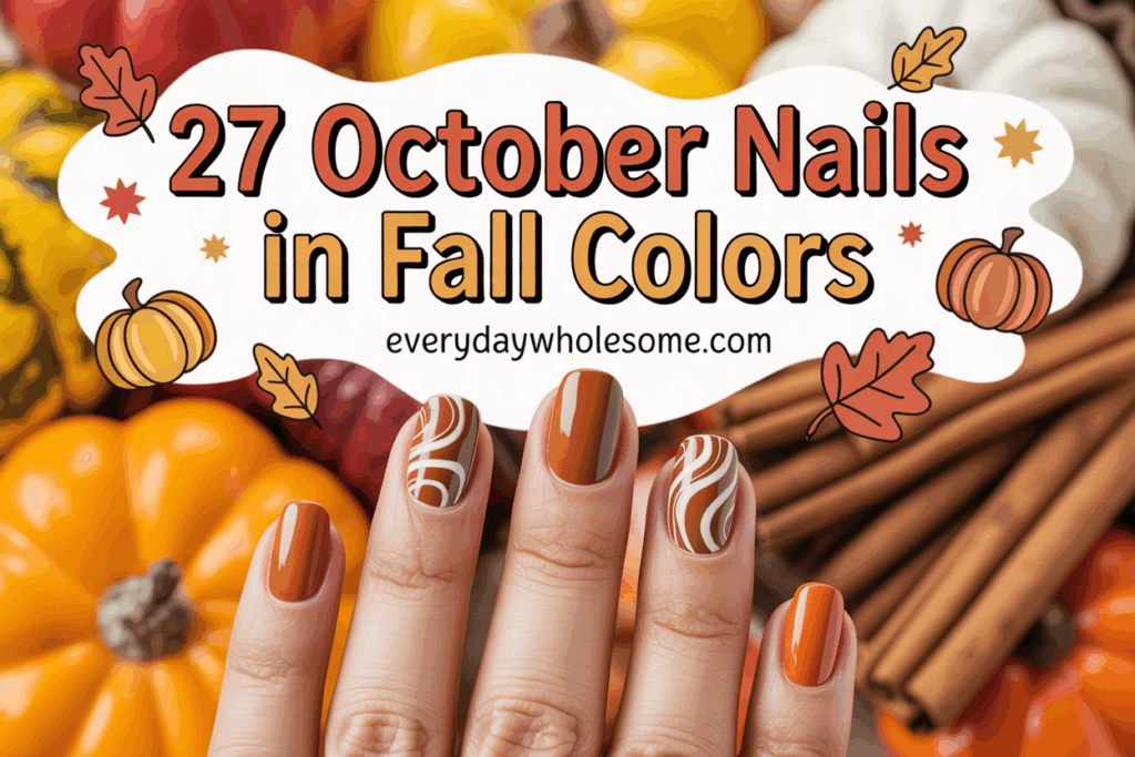 27 October Nail Ideas with Fall Colors You’ll Love This Season ...