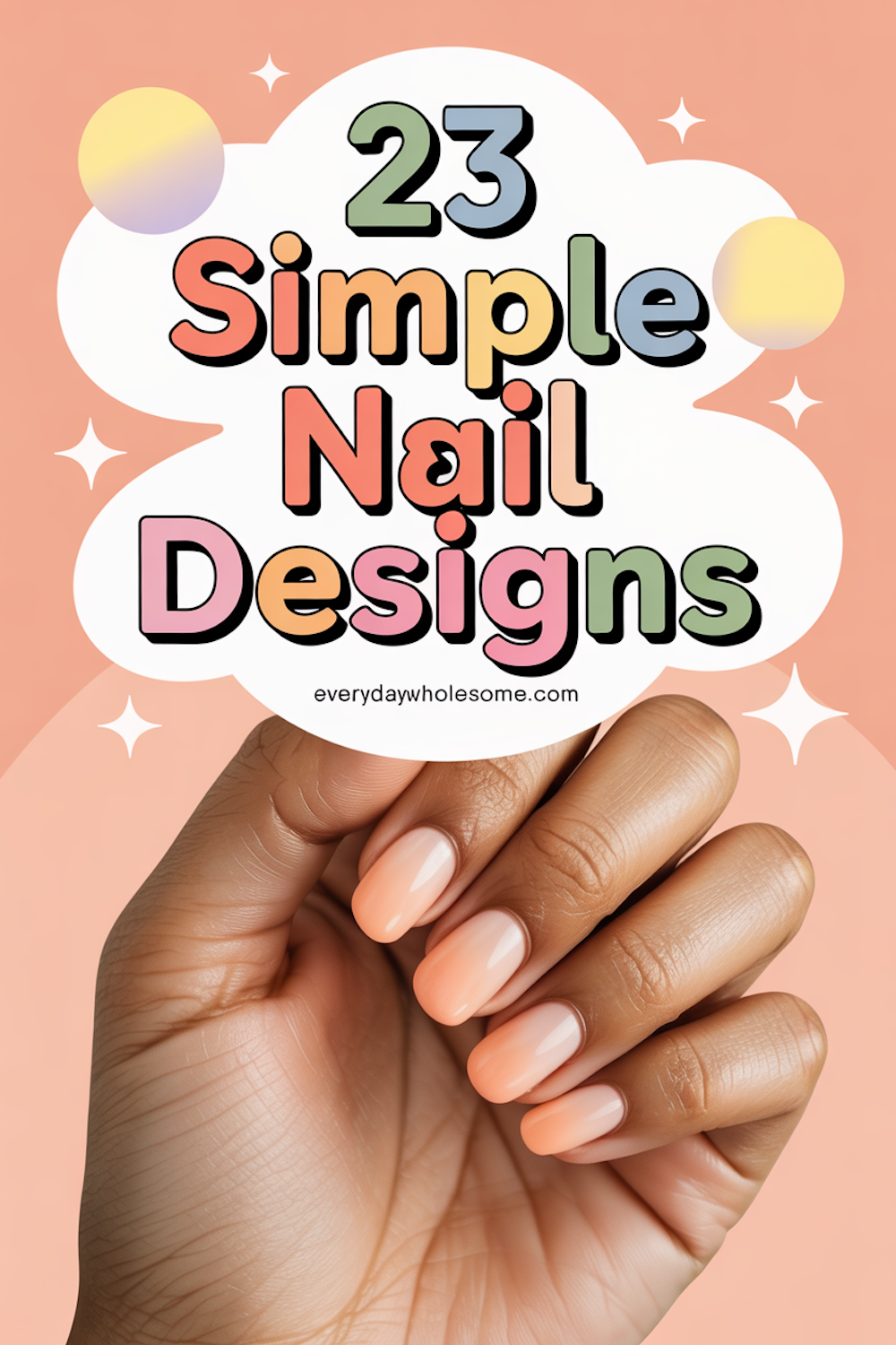 23 Simple Nail Design Ideas I Always Come Back To – Everyday Wholesome